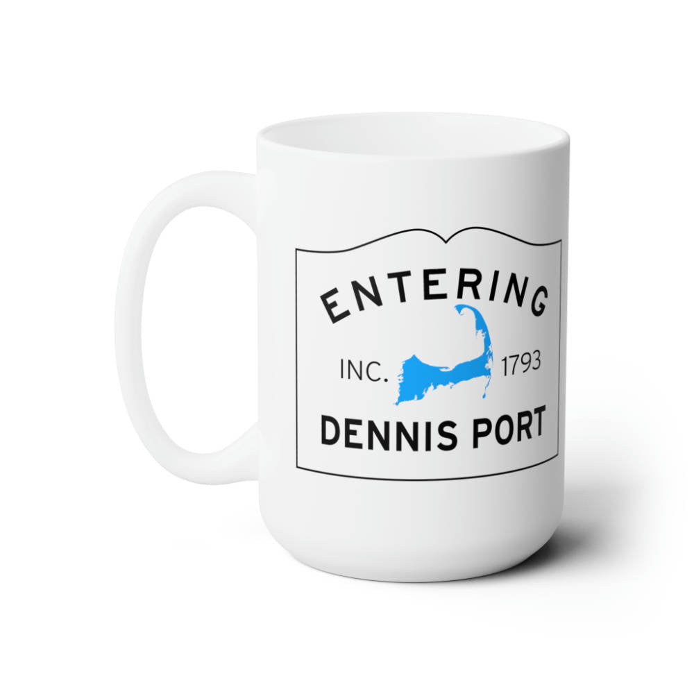 Entering Dennis Port Town Line Ceramic Mug 15oz – LaBelle's General Store